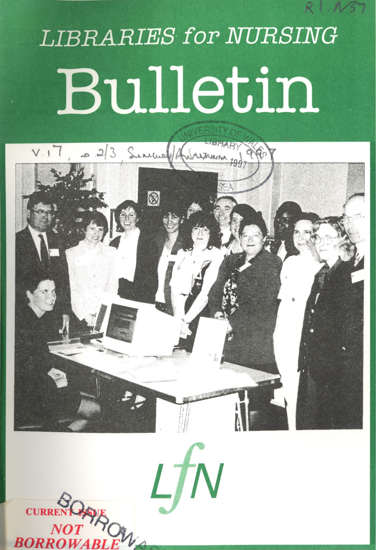 Libraries For Nursing Bulletin Vol 17(2/3) – Health Libraries Group